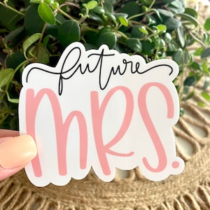 Future Mrs Sticker + Wedding Stickers+ Bridal Shower Sticker + Wedding ...