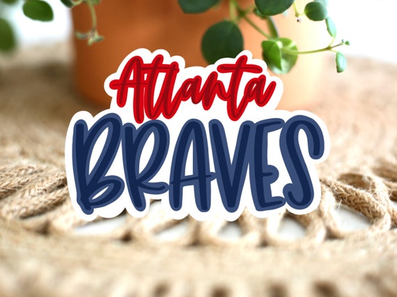 Labels vinyl sticker Atlanta Georgia Atlanta Braves Sticker die cut ...