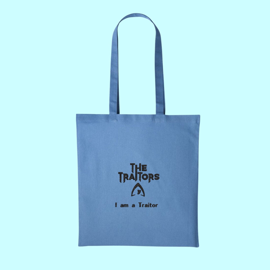 Cotton the Traitors, I Am a Traitor Tv Show Tote Bag, Theatre Gift ...