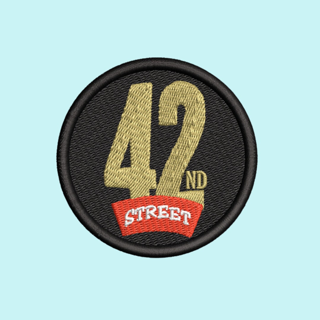 42nd Street Musical Theatre Embroidery Patch, Musical Theatre Gifts ...