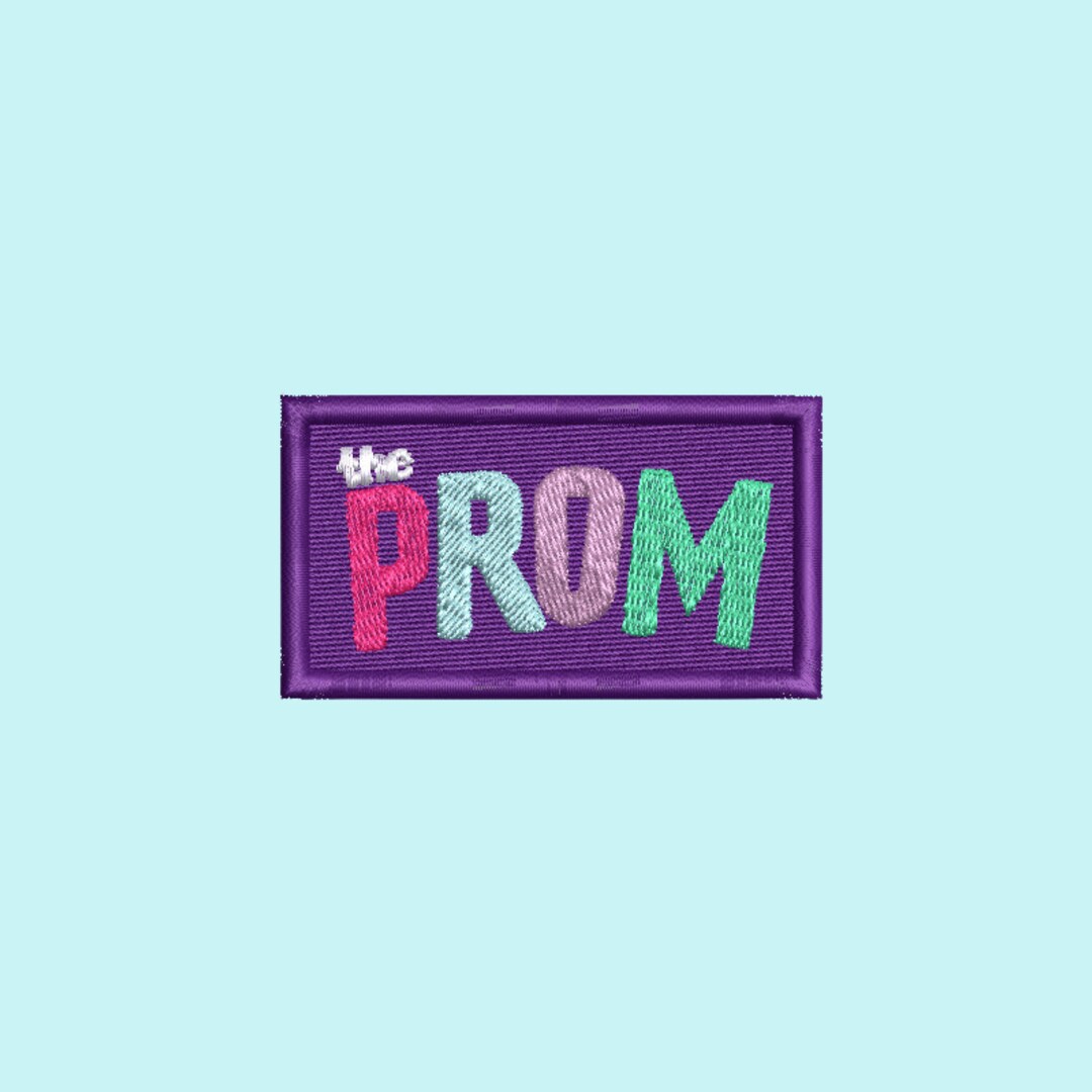The Prom Musical Theatre Embroidery Patch Musical Theatre Ts Broadway Accessories Iron On