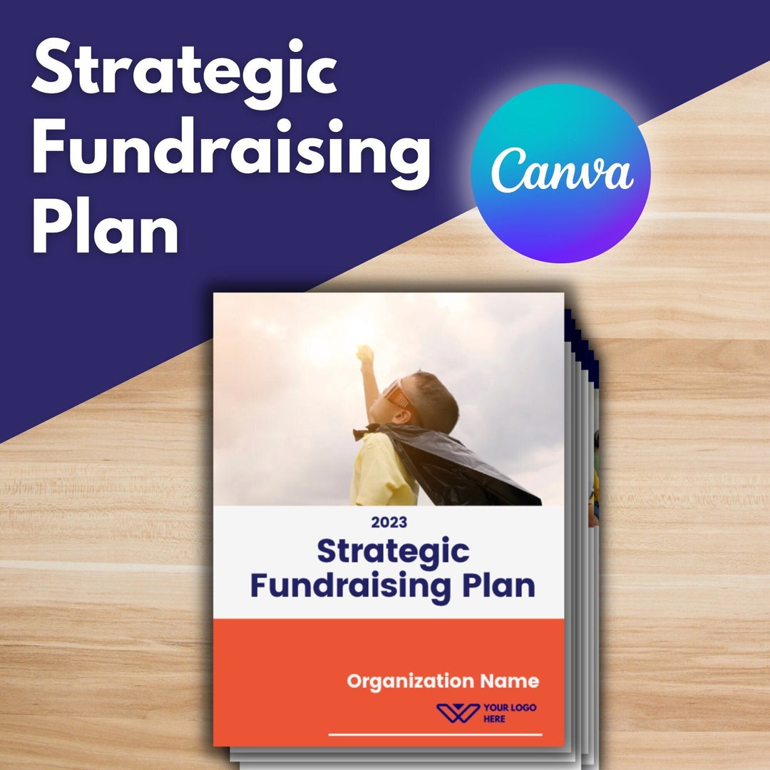 NONPROFIT FUNDRAISING PLAN Template - Canva, Strategic Fundraising ... NONPROFIT FUNDRAISING PLAN Template - Canva, Strategic Fundraising ...