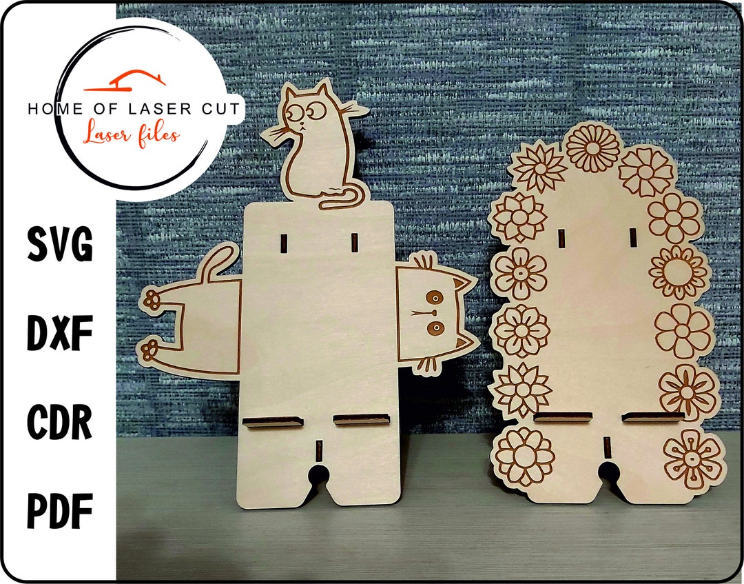 Fun Phone Holder Laser Cut File, Cat & Flower Designs (svg Cdr Dxf Pdf ...
