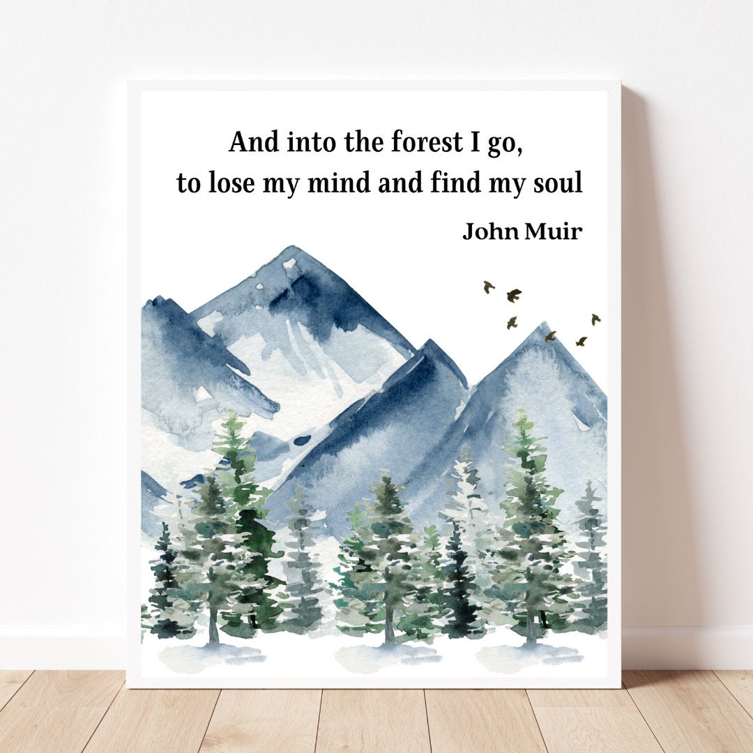 John Muir Quote Wall Art Nature Lover Gift Home Decor Gift Idea ...