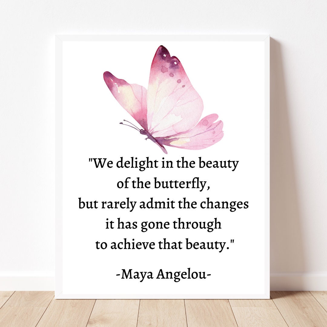 Maya Angelou Butterfly Quote Pink Blush Butterfly Decor Maya Angelou ...