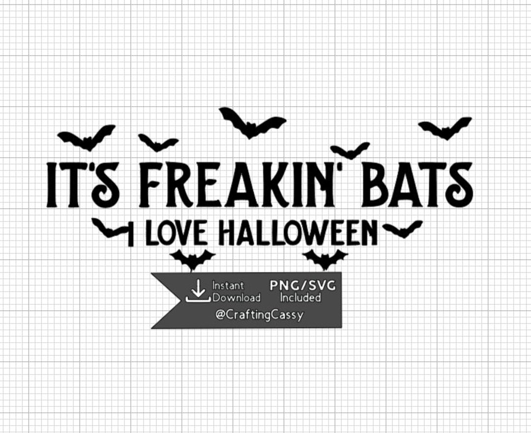 It's Freakin' Bats SVG - Etsy