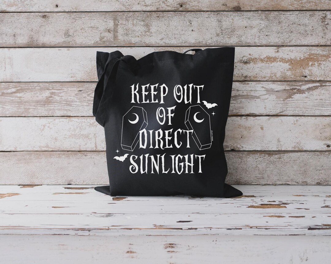 Keep Out of Direct Sunlight Goth Tote Bags - Etsy