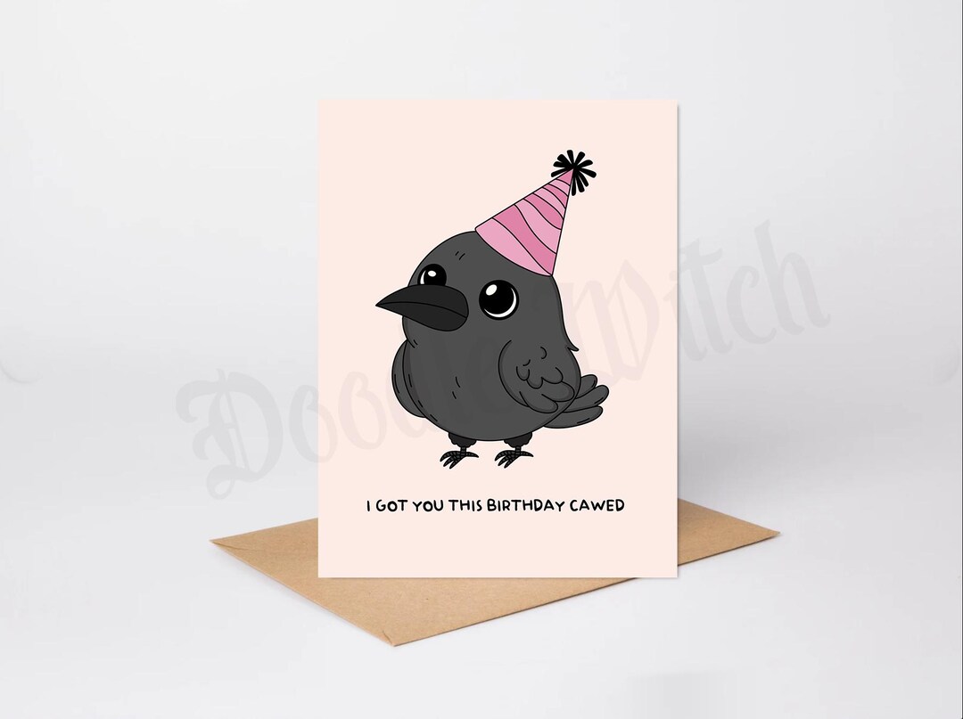 Raven Birthday Card, Funny Gothic Bird Card, Alt Birthday Card, Raven ...