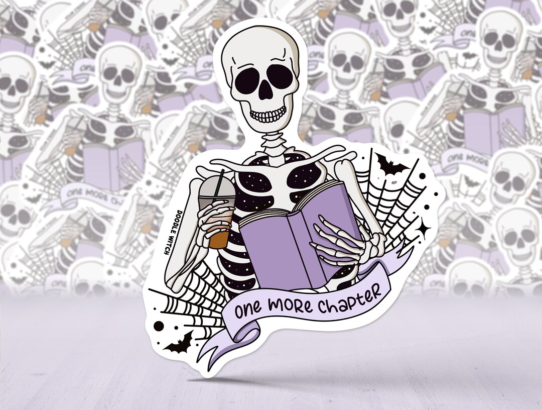 Skeleton One More Chapter Sticker, Kindle Stickers, Spooky Gifts, Book ...