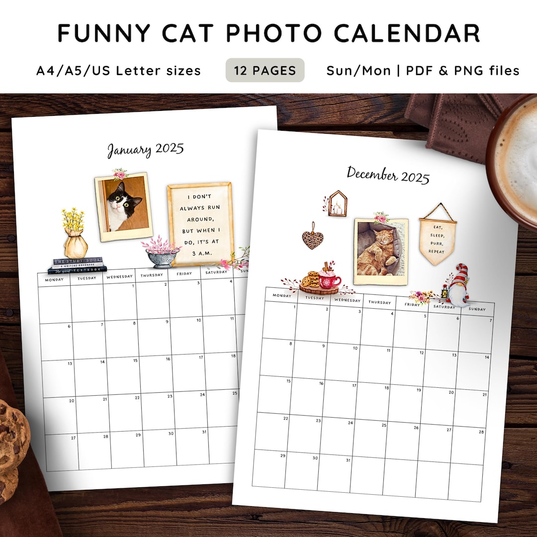Cat Photo Calendar 2025 Printable Cute Wall Art Funny Quotes Cat Lover ...
