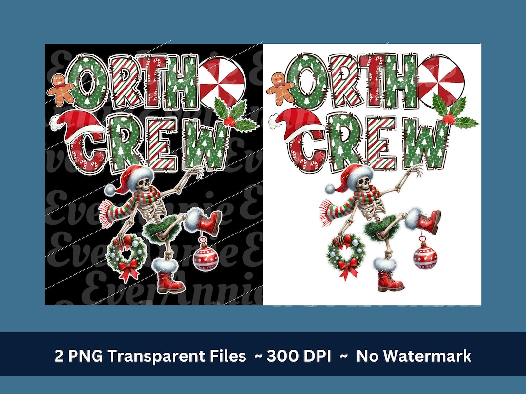 Ortho Crew PNG, Funny Christmas Skeleton for Ortho Nurse, Doctors ...