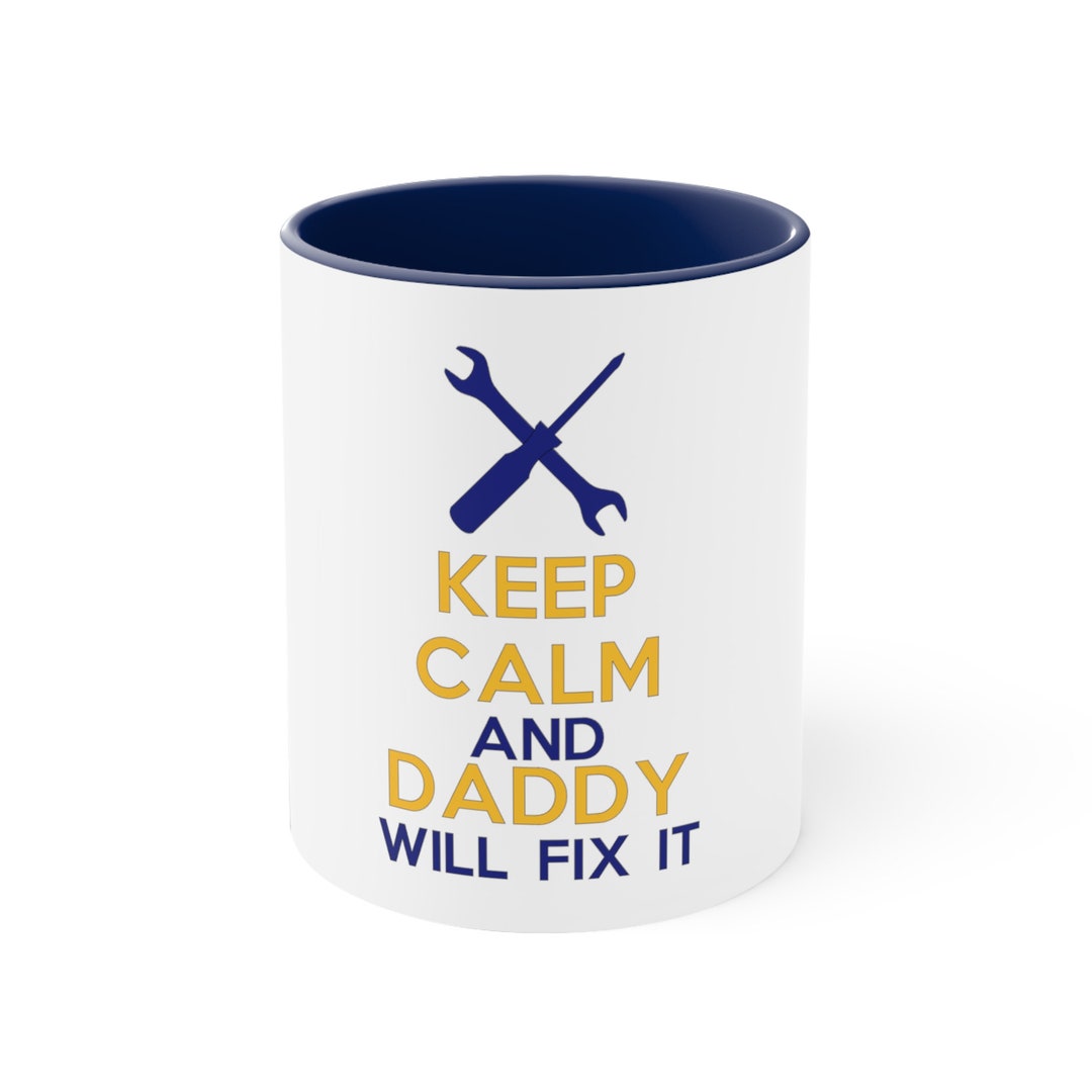 Brew Confidence With Every Sip: Dad's Fix-it Coffee Mug Accent Coffee ...