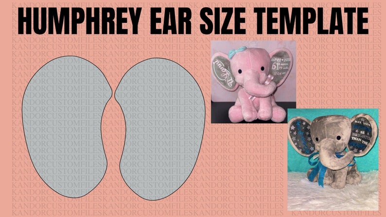 Humphrey the Elephant Ear Size Guides, Elephant Size Guide for Birth ...