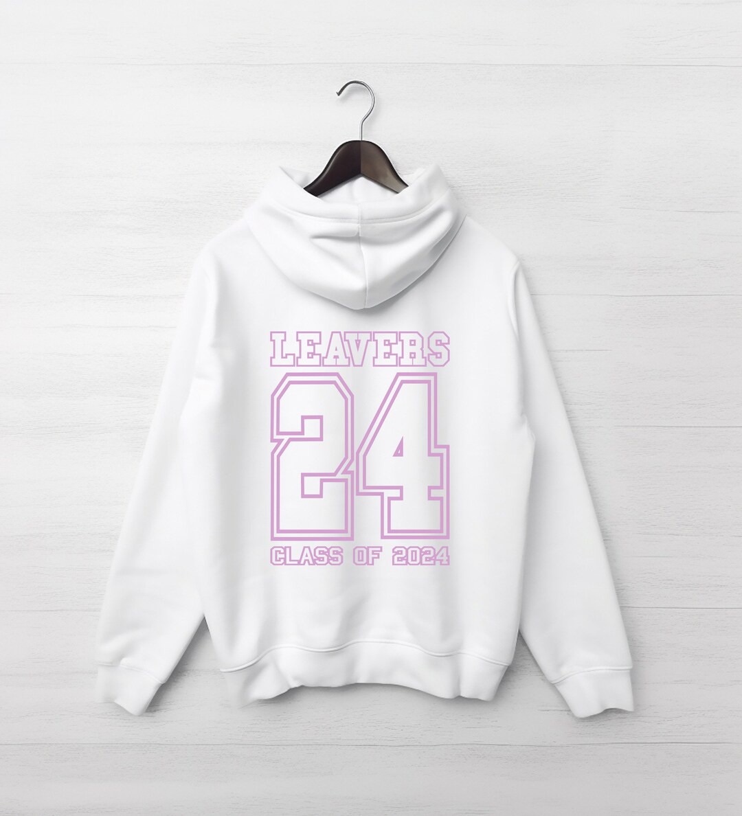 Leavers Hoodies Template, Class of 2024 Png, Leavers Hoodie School ...