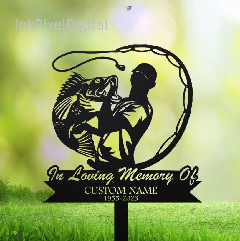 Personalized Fisherman Memorial Stake,fisher Memorial Stake Fishing ...