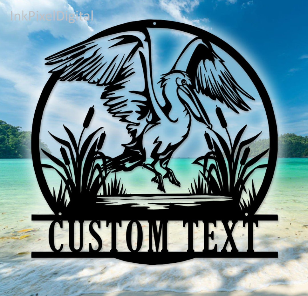 Custom White Pelican Metal Sign | Personalized Name, Cabin Decor - Etsy