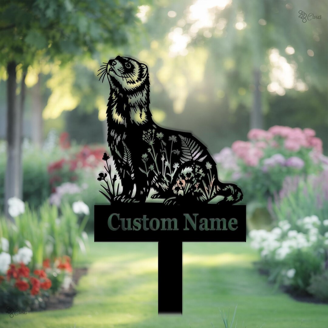 Custom Ferret Garden Sign, Metal Ferret Yard Stake, Animal Garden Decor ...