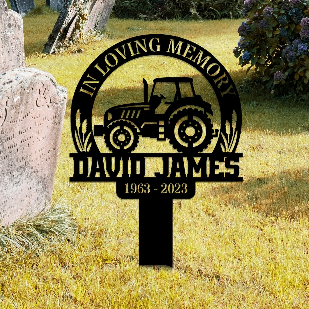 Custom Tractor Memorial Plaque Stake, Tractor Sign, Dad Loss, Farmer ...