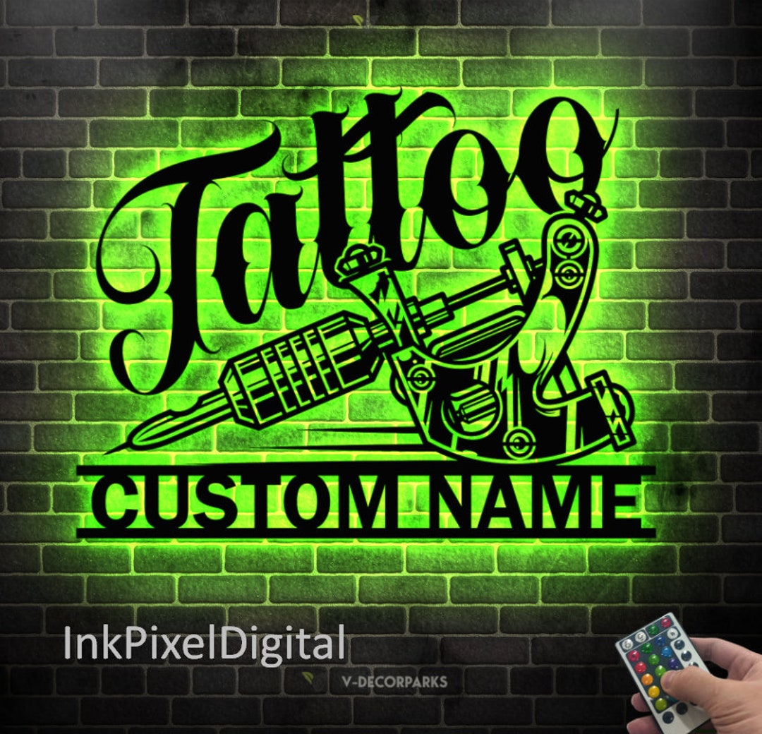 Custom Tattoo Artist Metal Wall Art LED Light Tattoo Metal Sign Ideal ...