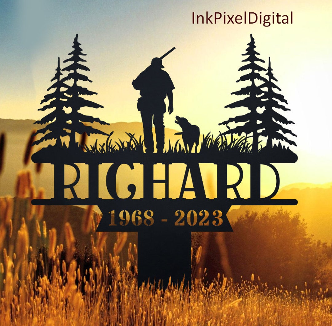 Custom Hunter Memorial Stake Personalized Hunter Name Sign, Sympathy ...