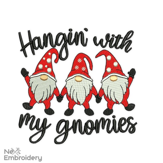 Hangin' With My Gnomies Embroidery Designs Cute Christmas - Etsy