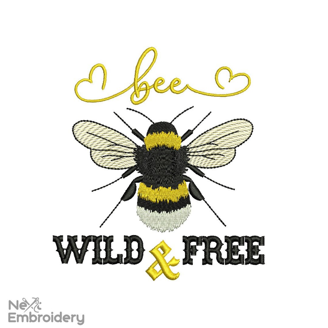 Bee Wild & Free Embroidery Design, Instant Download - Etsy