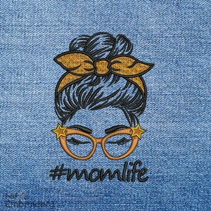 Mom Life Messy Bun Embroidery Design, Mothers Day Embroidery File ...
