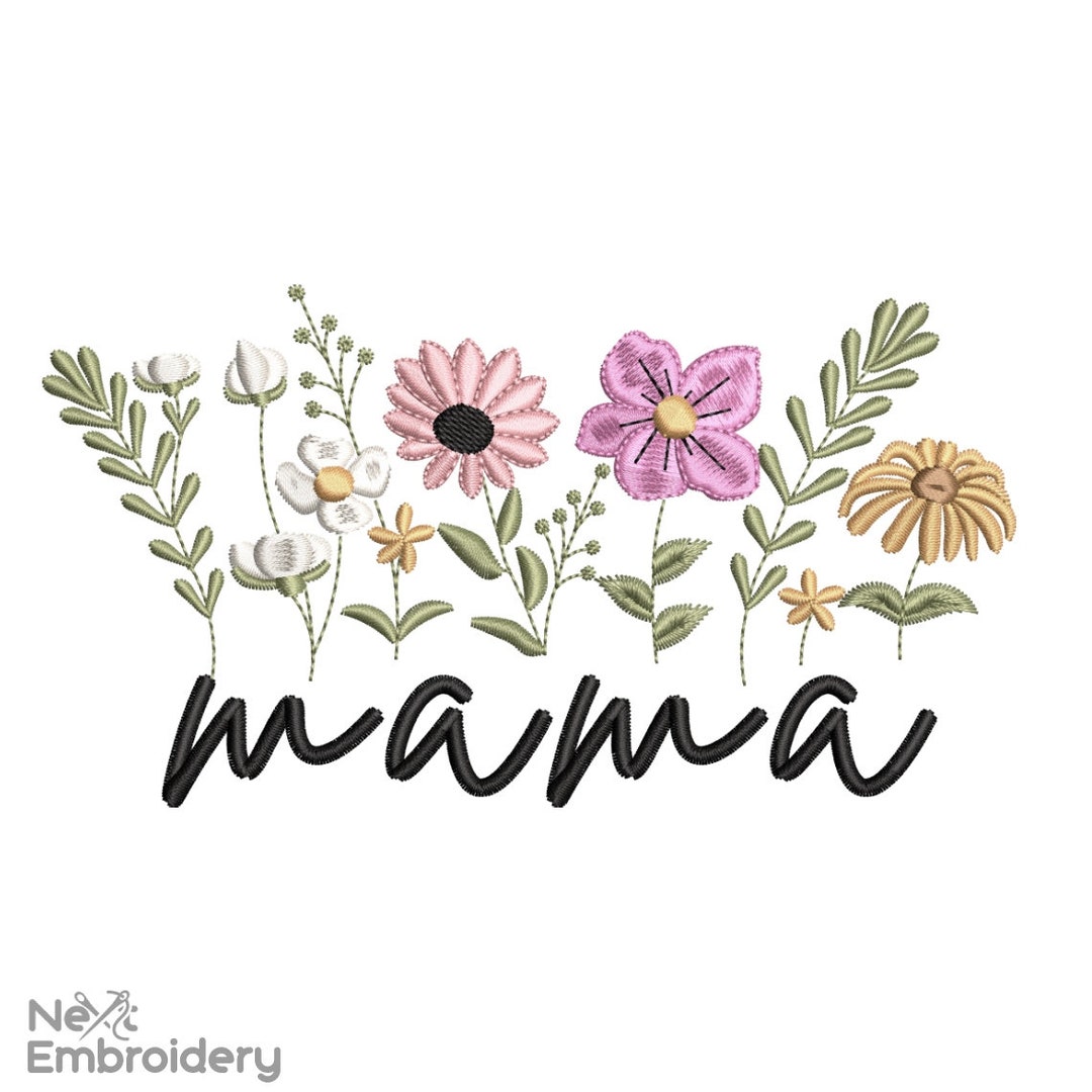 Mama Flower Embroidery Design. Wildflowers Embroidery Design, Instant ...