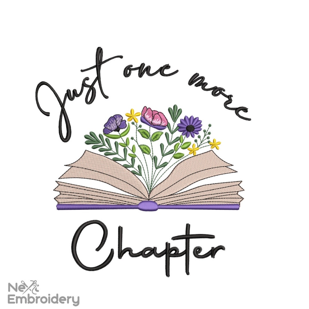 Just One More Chapter Embroidery Design. Read More Books Embroidery ...