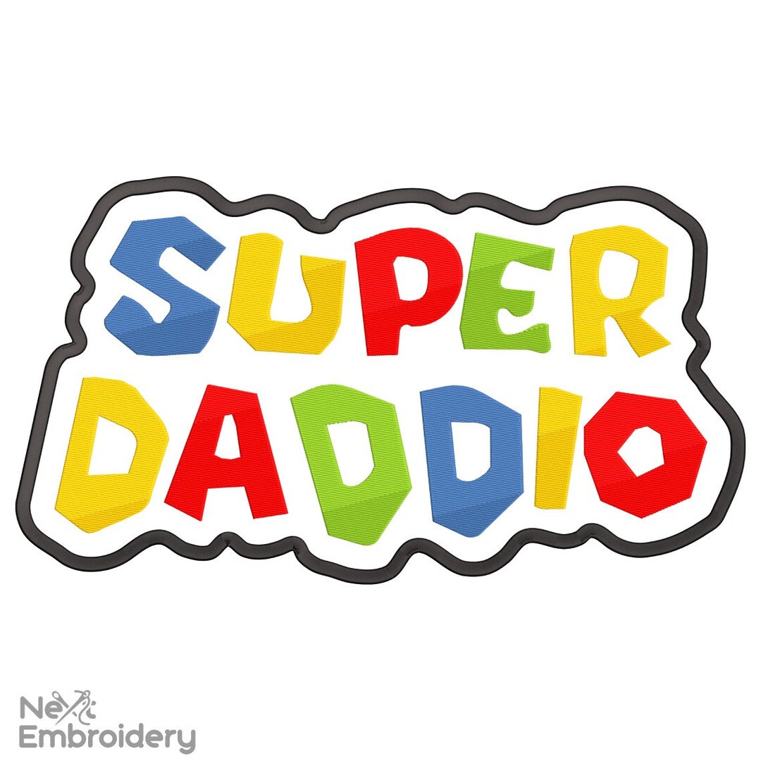 Super Daddio Embroidery Design. Father's Day Best Gift for Father ...