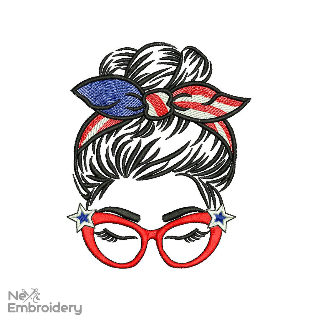 American Messy Bun Embroidery Designs, 4th July Embroidery Designs ...