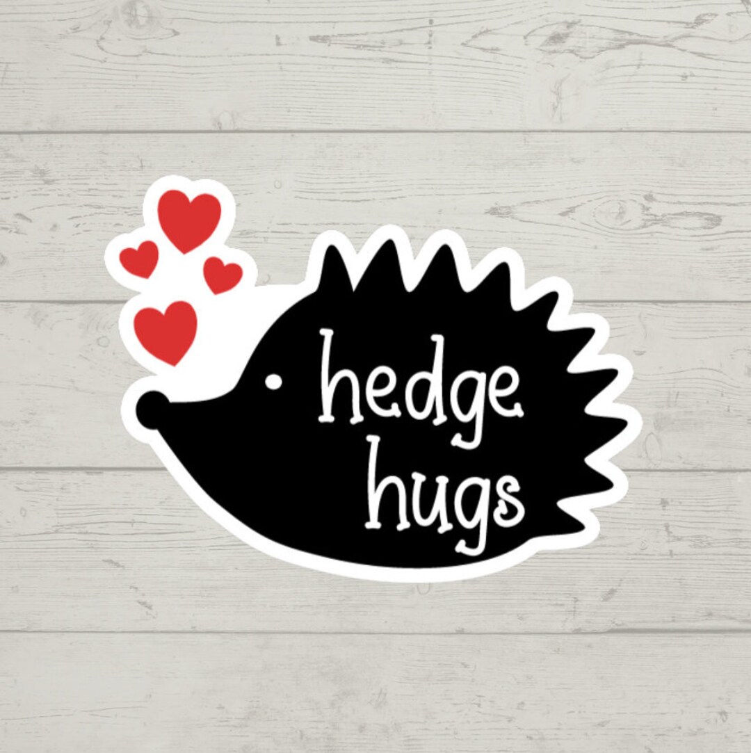 Hedge Hugs Sticker | Animal Lover | Lunchbox | Tumbler Waterproof ...