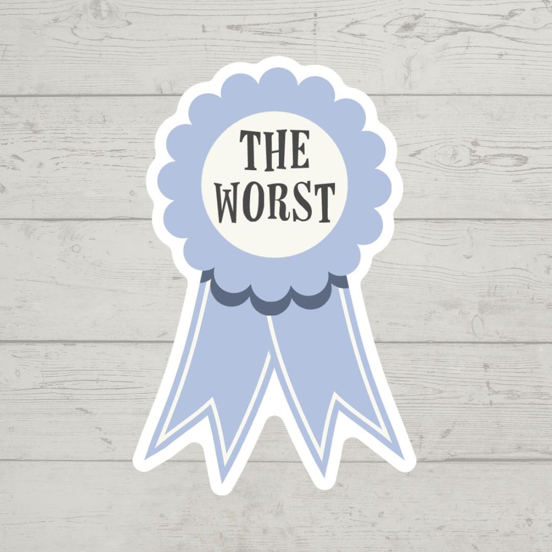 The Worst Award Sticker Waterproof Glossy Vinyl Sticker Cute Adult ...