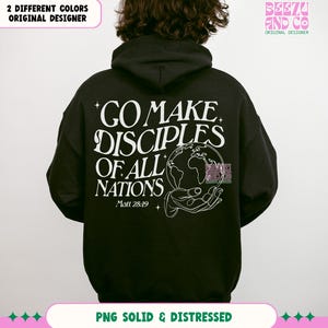 Go Make Disciples Png, Scripture Christian Png, Christian Shirt ...