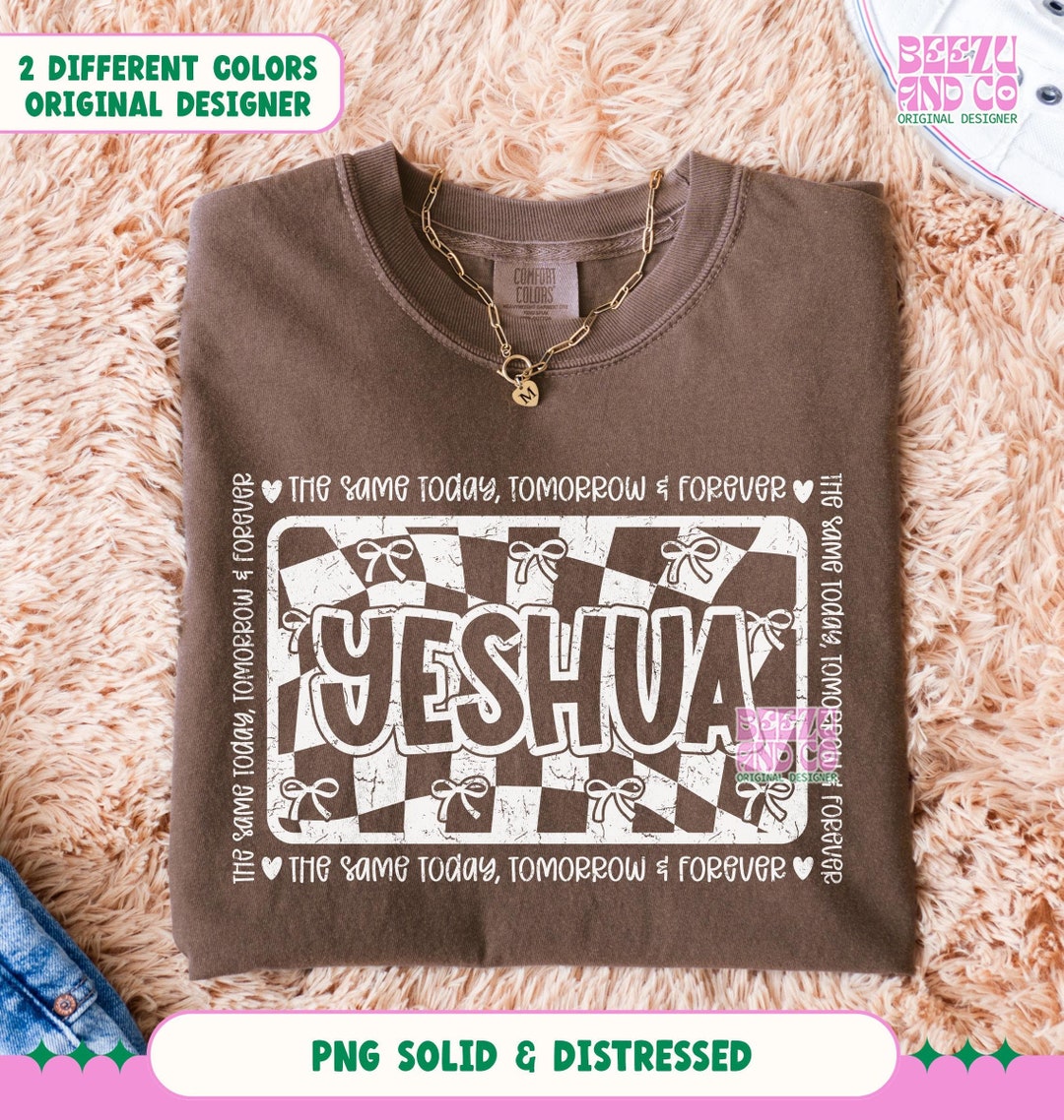 Yeshua Png, Christian PNG, Retro Christian Sublimation, Trendy Shirt ...