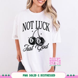 Not Luck Just God Png, Jesus Swag Png, Serve Png, Worship Png, Glorify ...