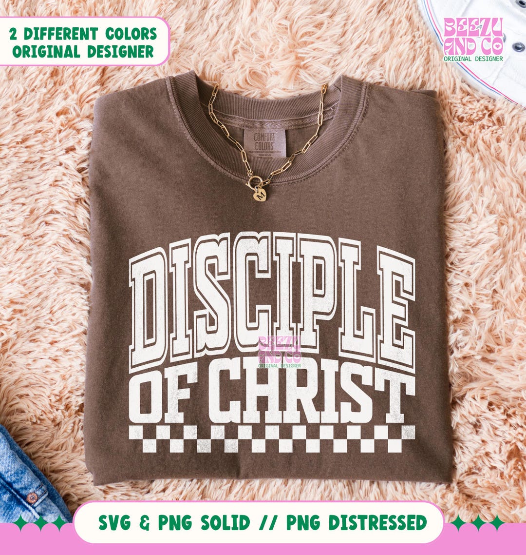 Disciple of Christ Svg Png, Scripture Christian Svg Png, Christian ...