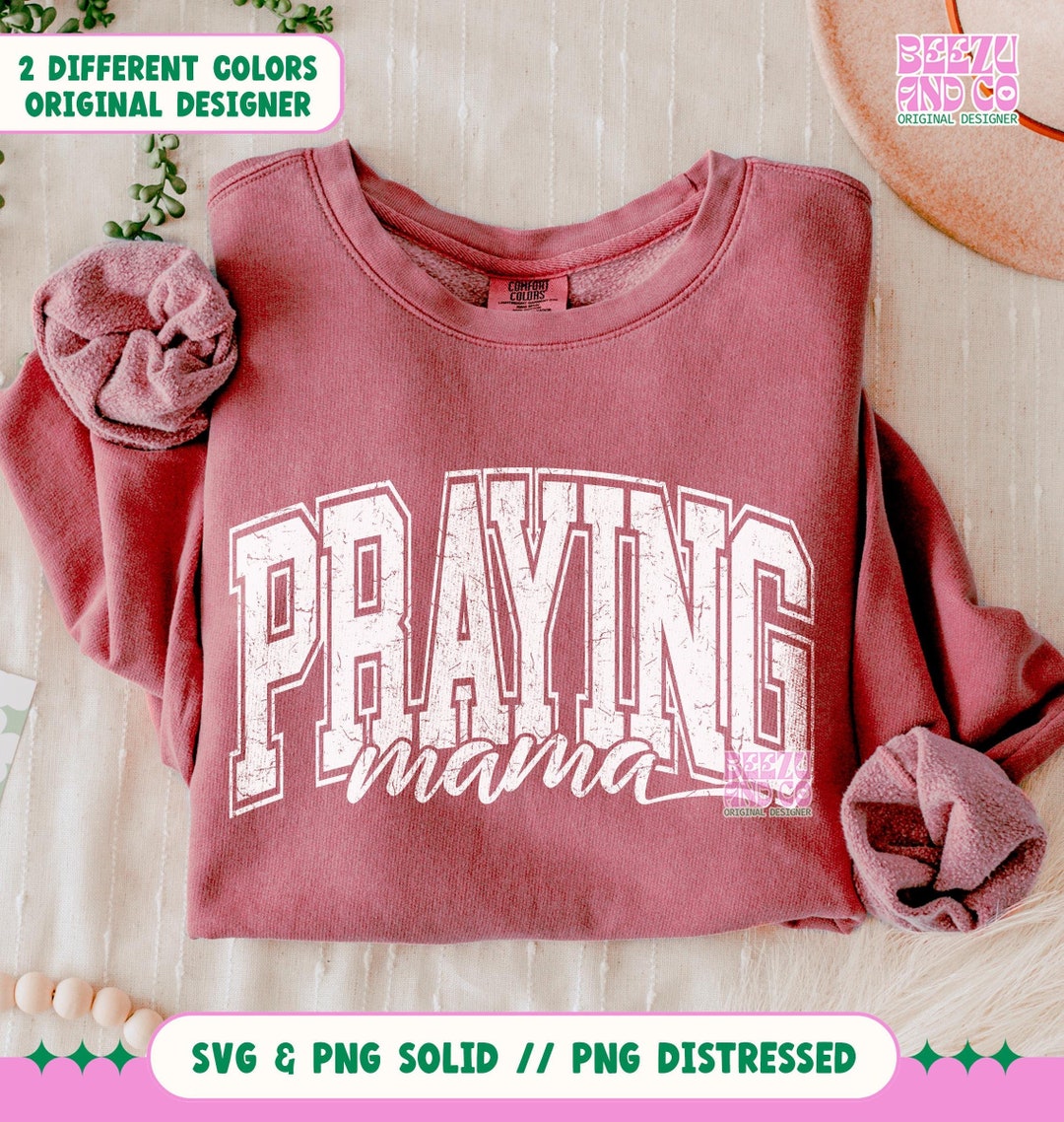 Praying Mama Svg Png, Christian Mom Svg Png, Motherhood is Kingdom Work ...