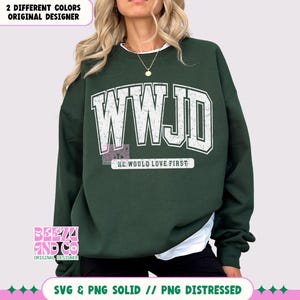 WWJD SVG PNG, He Would Love First Svg Png, Aesthetic Christian Svg ...