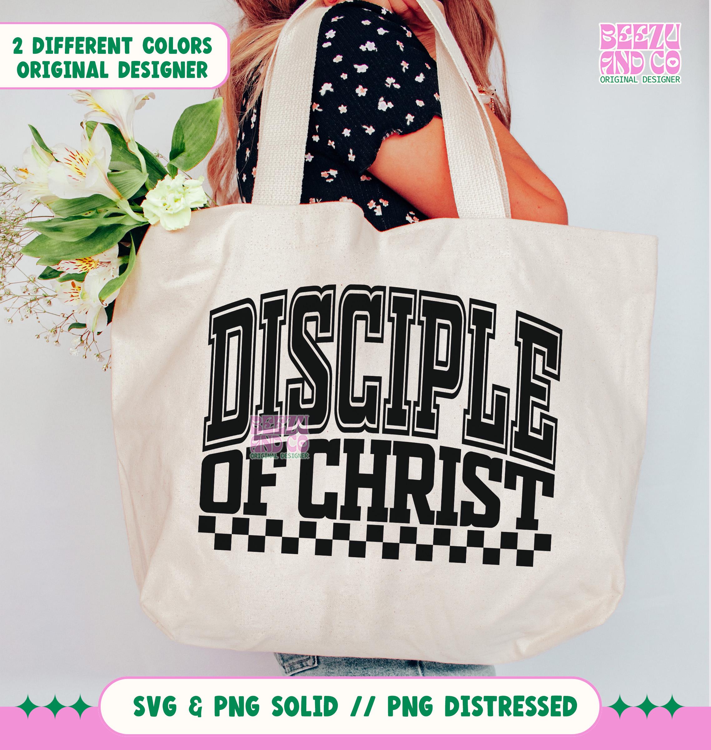Disciple of Christ Svg Png, Scripture Christian Svg Png, Christian ...