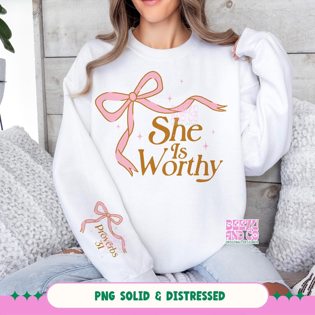 She is Worthy Bow PNG File, Women's Christian Shirts, Cute Christian ...