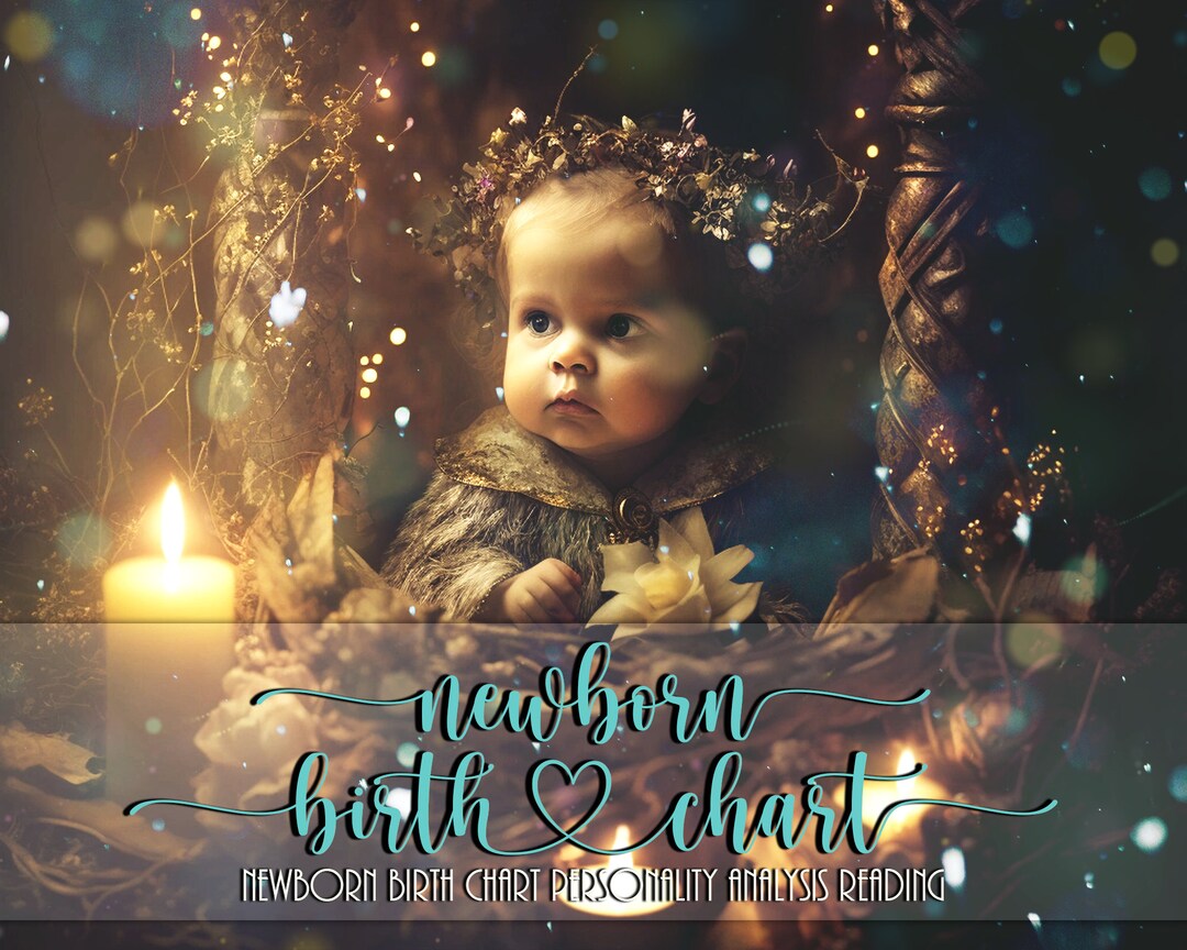 Newborn Birth Chart Reading In-depth Analysis. Personalized Natal Chart ...
