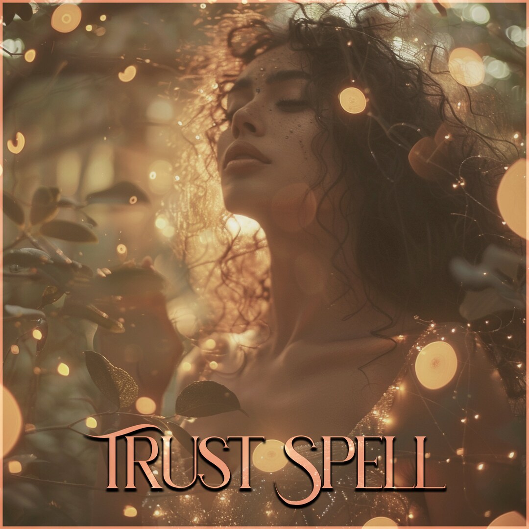 Trust Spell Repair or Entice Trust Between You and Your Target Make ...