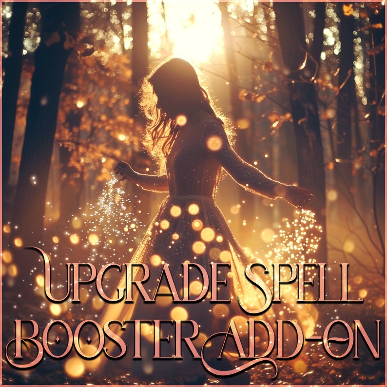 Spell Boost Boost the Power and Effectivity of Your Spellwork. Extra ...