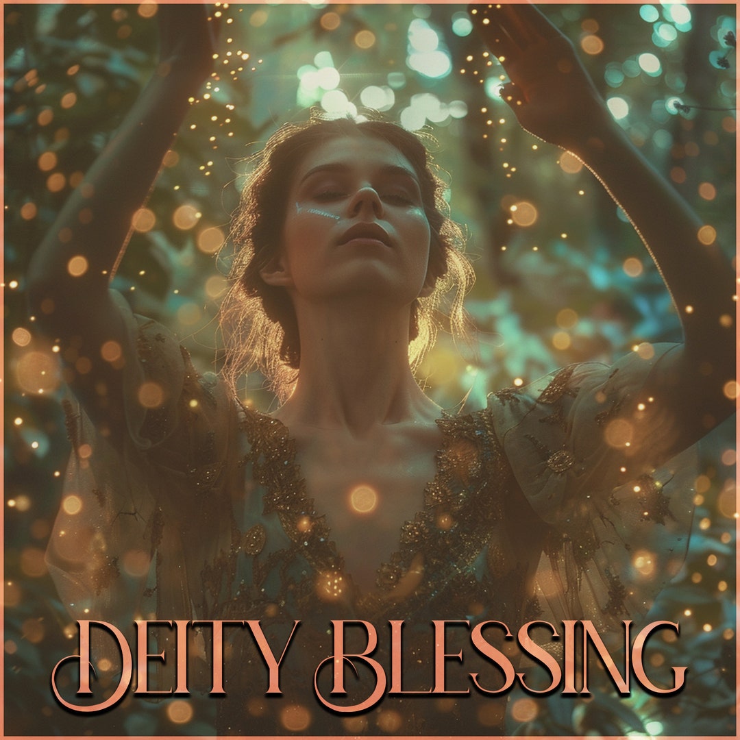 Deity Blessing Ask the Gods and Goddesses for Their Blessing. Good Luck ...