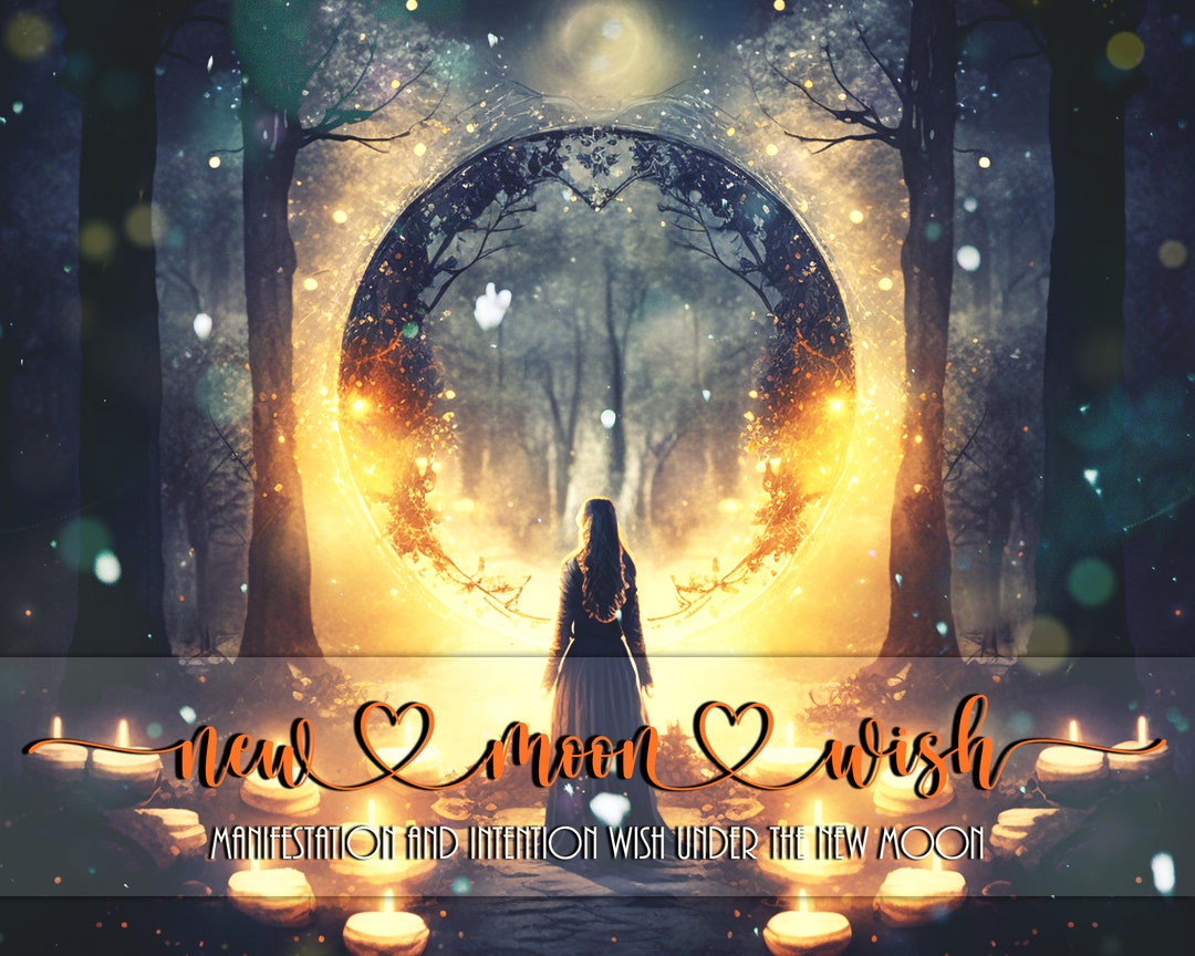 New Moon Wish Manifestation Spell for the New Moon Lunar Cycle Harness ...