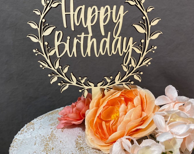 Birthday Cake Topper Floral Wreath Cake Topper Happy Birthday Cake ...