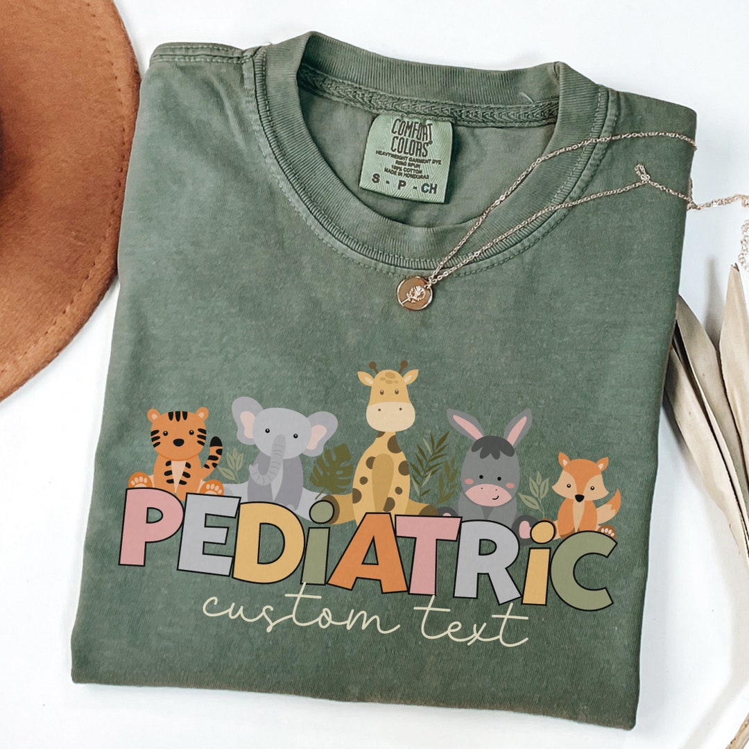 Custom Pediatric Shirt for Pediatric Nurse, Comfort Colors Peds Shirt ...