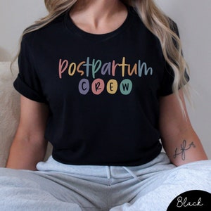 Postpartum Nurse Crew Shirt, Postpartum Crew Shirt, Postpartum Nurse ...