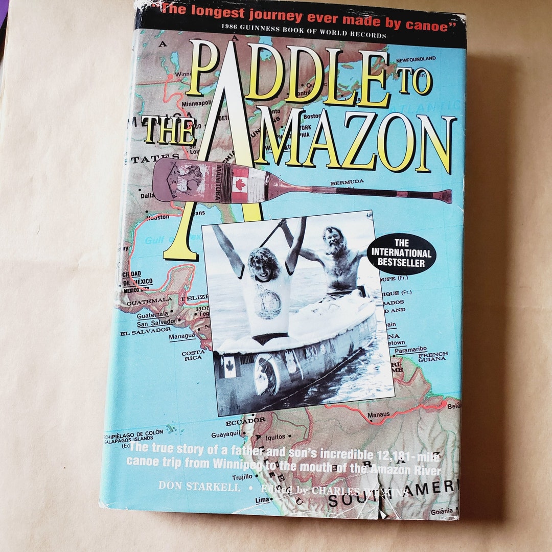 PADDLE to the AMAZON by Don Starkell 1987 Non-fiction - Etsy